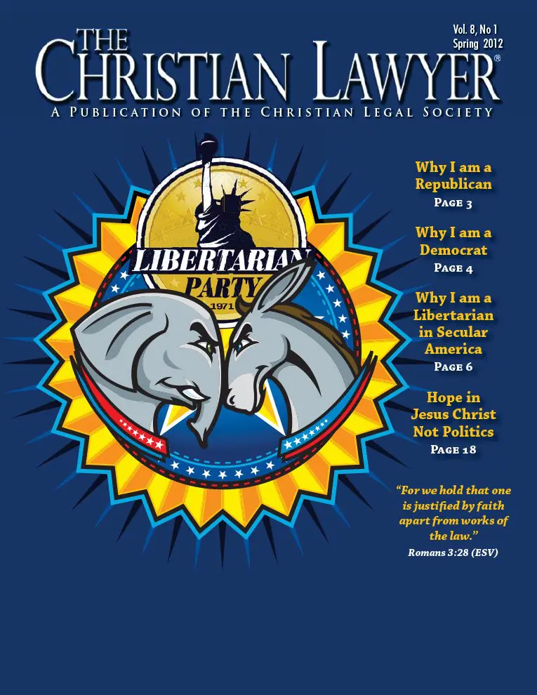 SPRING 2012 ISSUE - Christian Legal Society